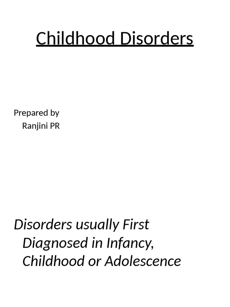 Overview of Childhood Disorders | PDF | Intellectual Disability ...