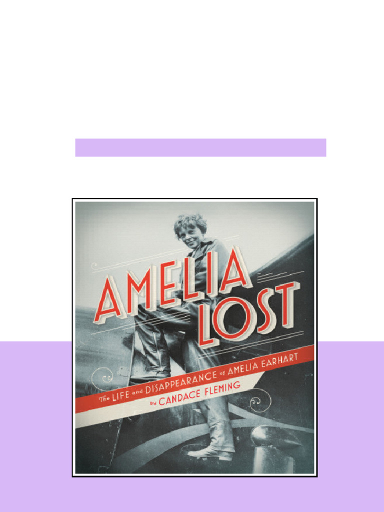 Amelia Lost First Yearling Edition Candace Fleming digital version 2025 ...