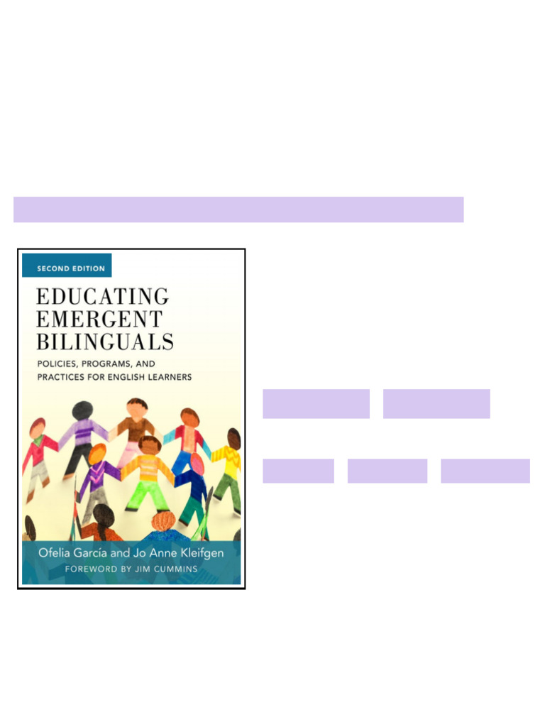 Educating Emergent Bilinguals Policies Programs and Practices for ...