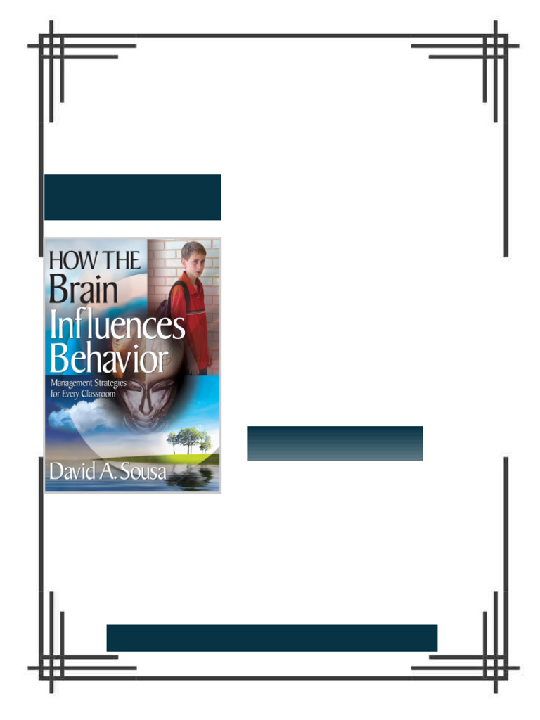 How the Brain Influences Behavior Management Strategies for Every Classroom 1st Edition Sousa ...