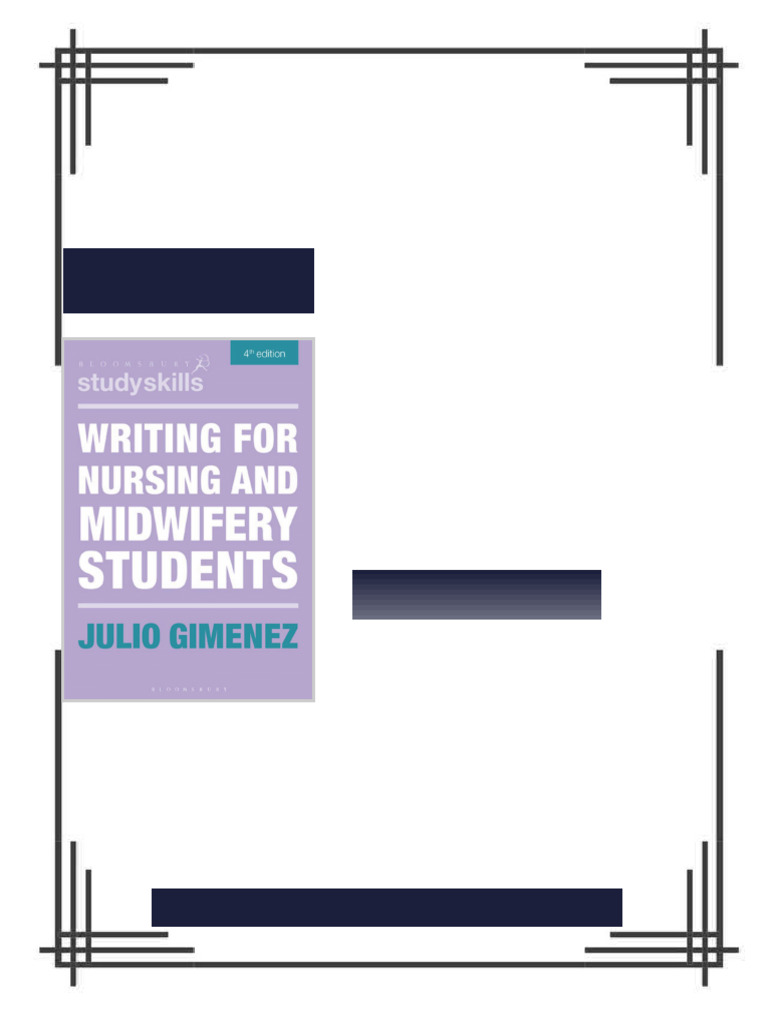 Writing for Nursing and Midwifery Students 4th Edition Julio Gimenez ...