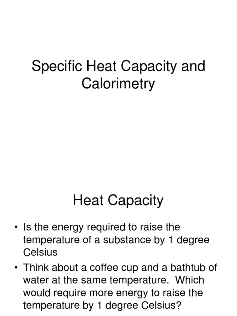 Specific Heat Capacity and Calorimetry | PDF | Heat Capacity | Heat