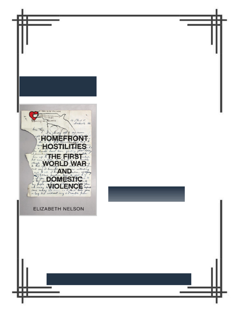 Homefront Hostilities The First World War and Domestic Violence 1st ...