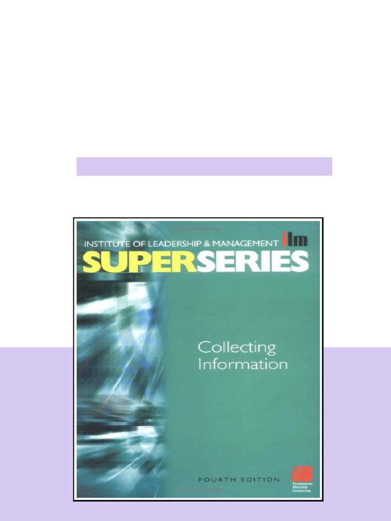 Collecting Information Ss Fourth Edition Ilm Super Series Ilm Super ...