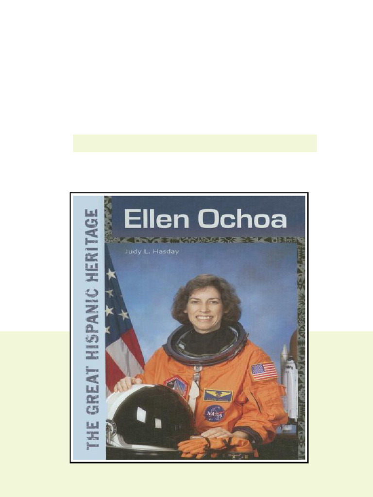 Ellen Ochoa The Great Hispanic Heritage Library Binding Judy L Hasday ...