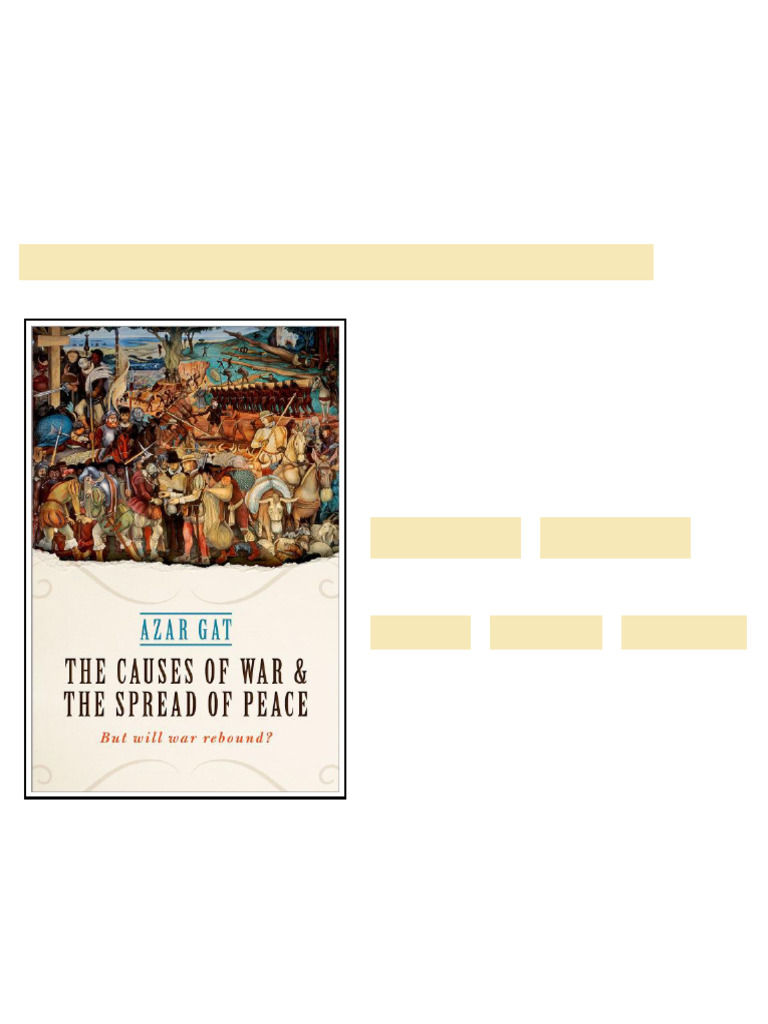 Causes of War and the Spread of Peace The Azar Gat digital version 2025 ...
