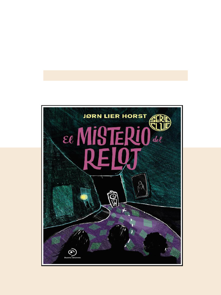 (Ebook) Serie Clue 2. El misterio del reloj by Jorn Lier Horst Full ...