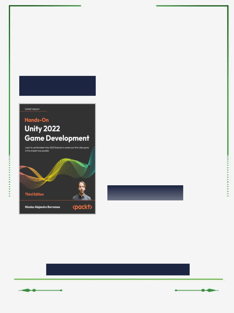 Hands-On Unity 2022 Game Development - Third Edition Nicolas Alejandro ...