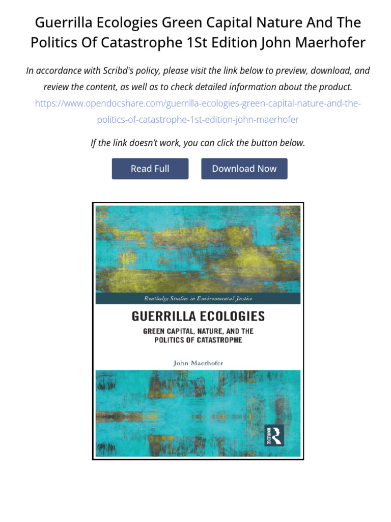 Guerrilla Ecologies Green Capital Nature and the Politics of ...