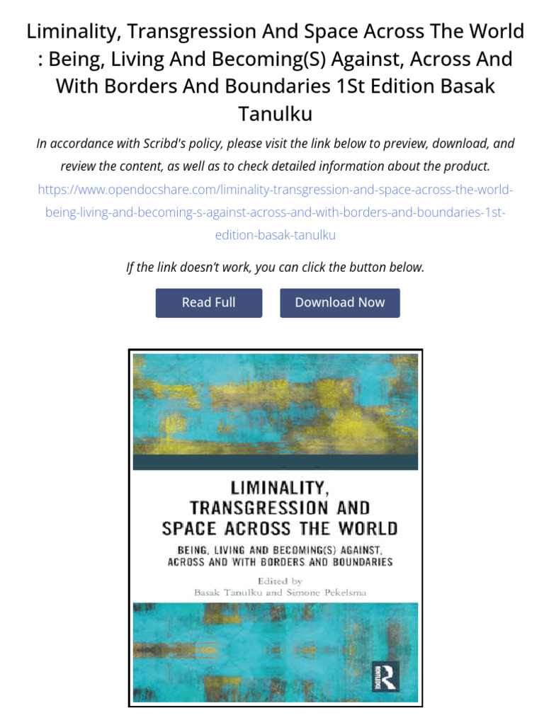Liminality, Transgression and Space Across the World : Being, Living ...