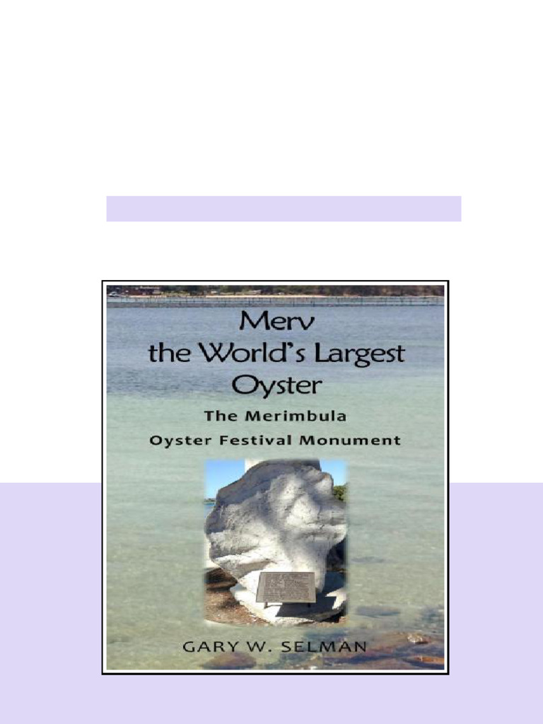 Merv The Worlds Largest Oyster The Merimbula Oyster Festival Monument ...
