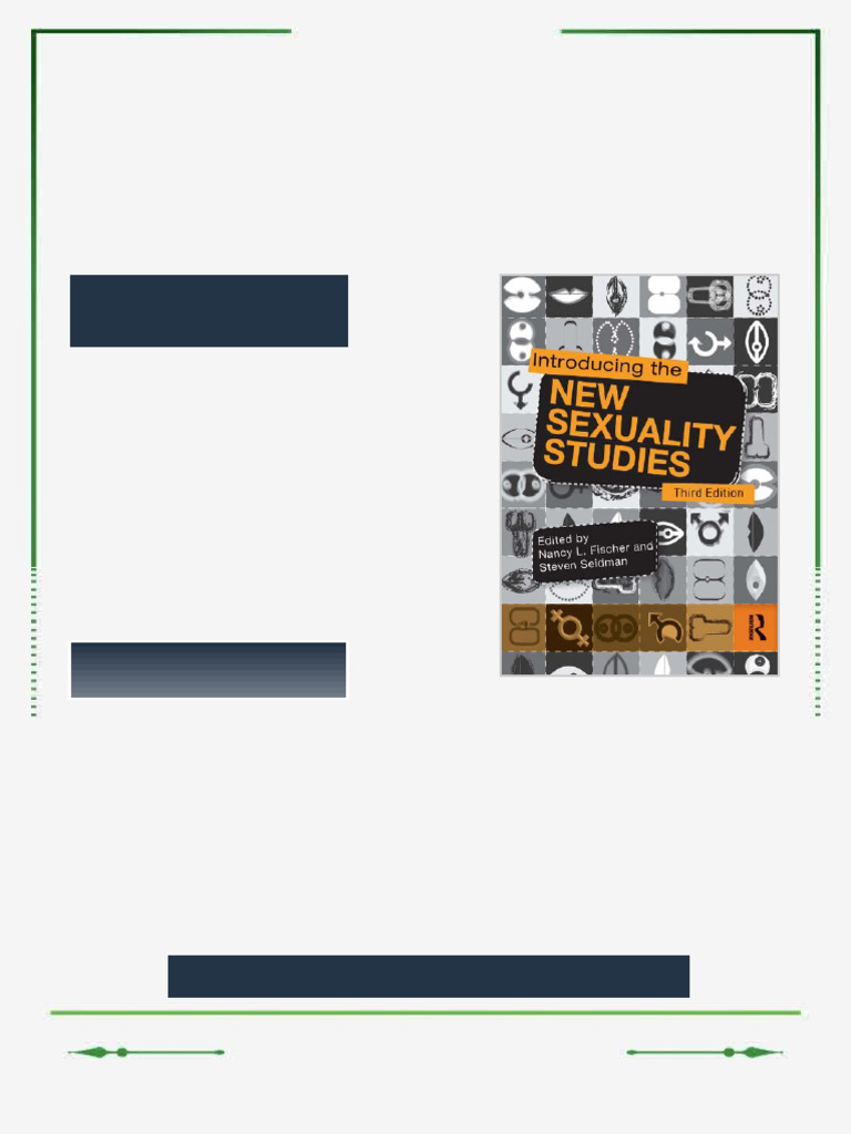 Introducing the New Sexuality Studies 3rd Edition Nancy L. Fischer ...