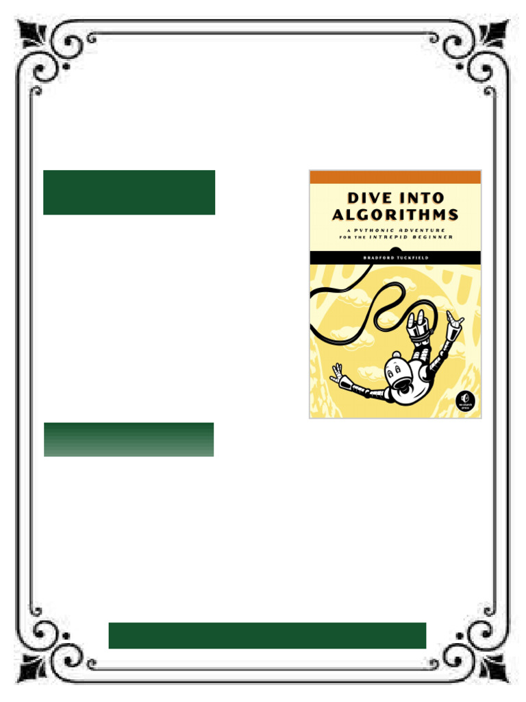 Dive Into Algorithms: A Pythonic Adventure for the Intrepid Beginner 1st Edition Bradford ...