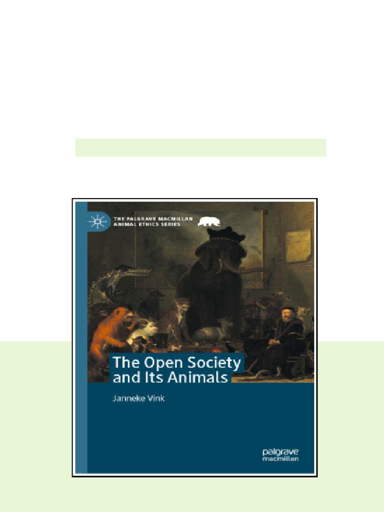 The Open Society And Its Animals 1st Ed Janneke Vink pdf version | PDF ...
