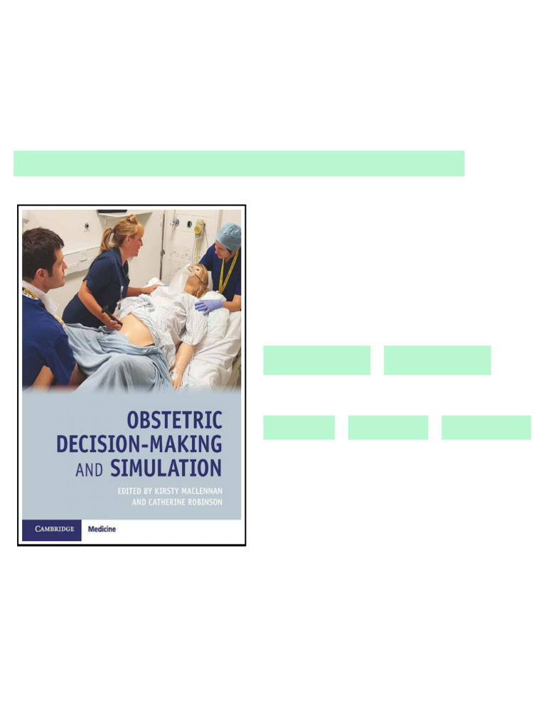 Obstetric Decision Making and Simulation available all format | PDF