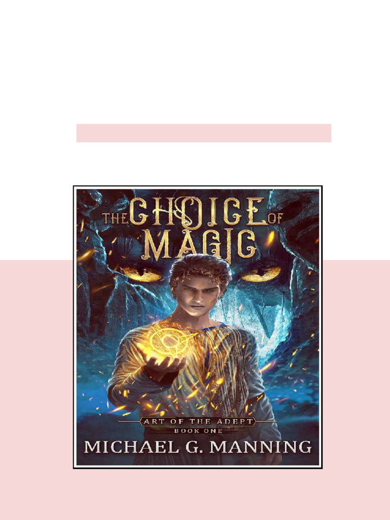 (Ebook) The Choice of Magic (Art of the Adept) by Michael G. Manning ...