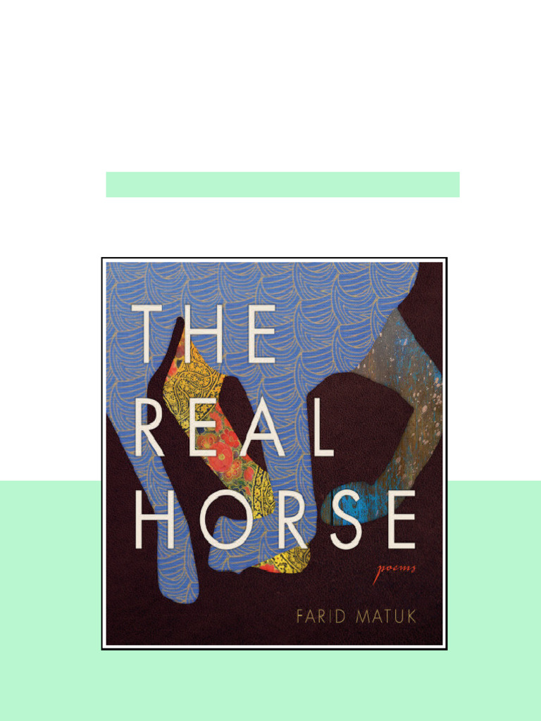 The Real Horse Poems Matuk Farid newest edition 2025 | PDF