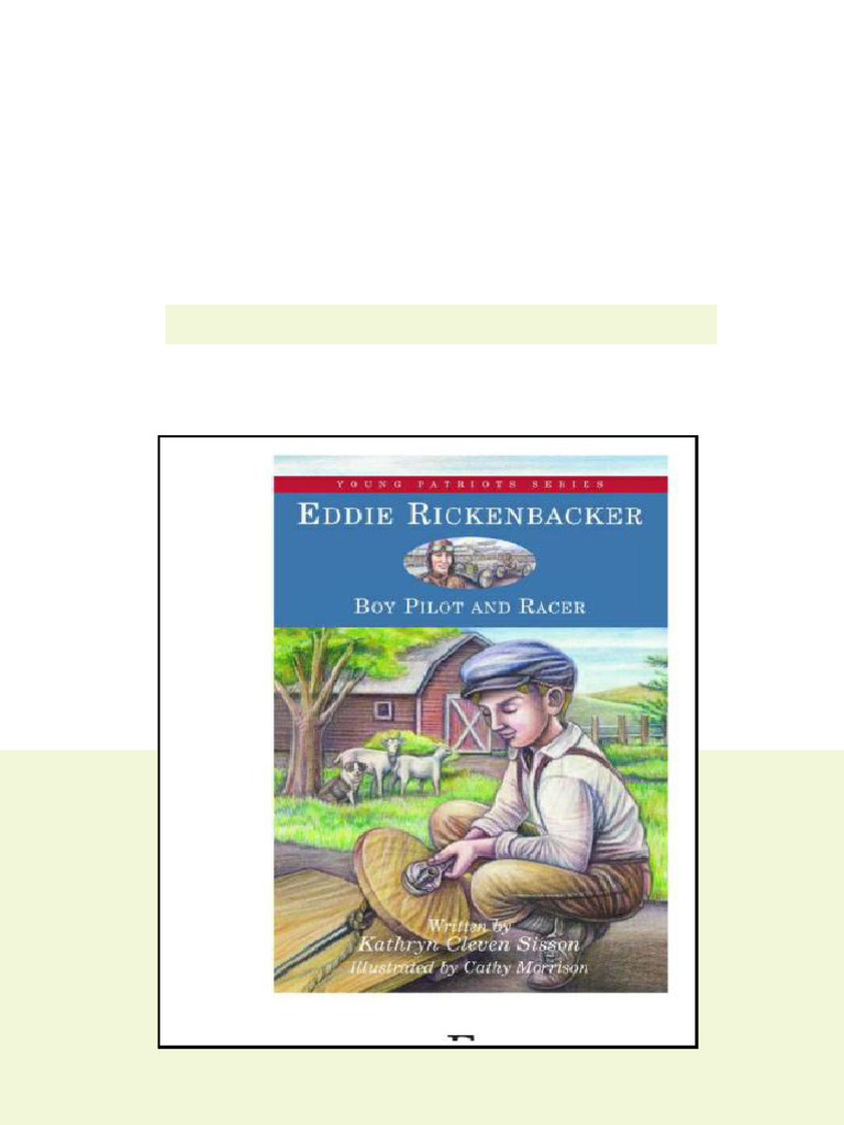 Eddie Rickenbacker Boy Pilot And Racer Kathryn Cleven Sisson updated ...