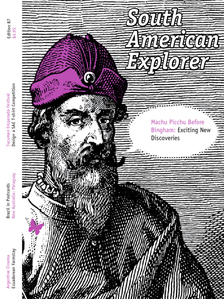 South American Explorer Edition 87 | PDF | Machu Picchu | Inca Empire