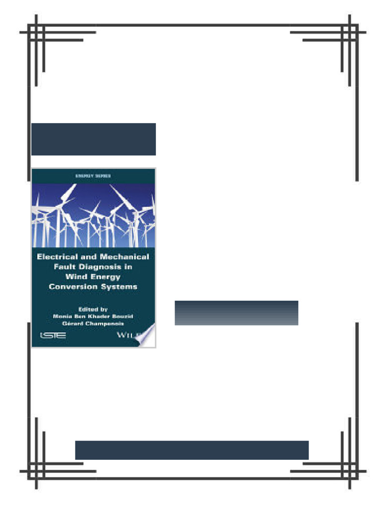 Electrical and Mechanical Fault Diagnosis in Wind Energy Conversion ...