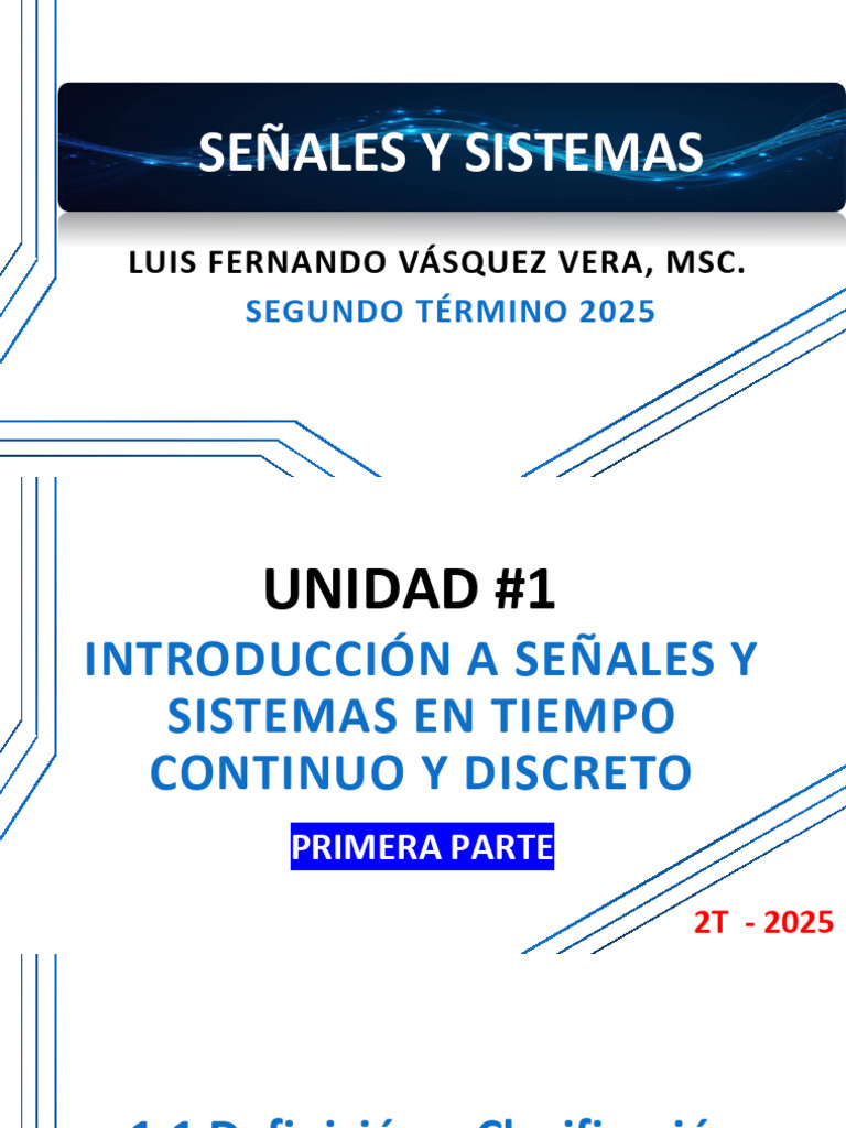Unidad 1_introducción Señales Tc y Td_1ra Parte_2t 2025 | PDF | Red ...