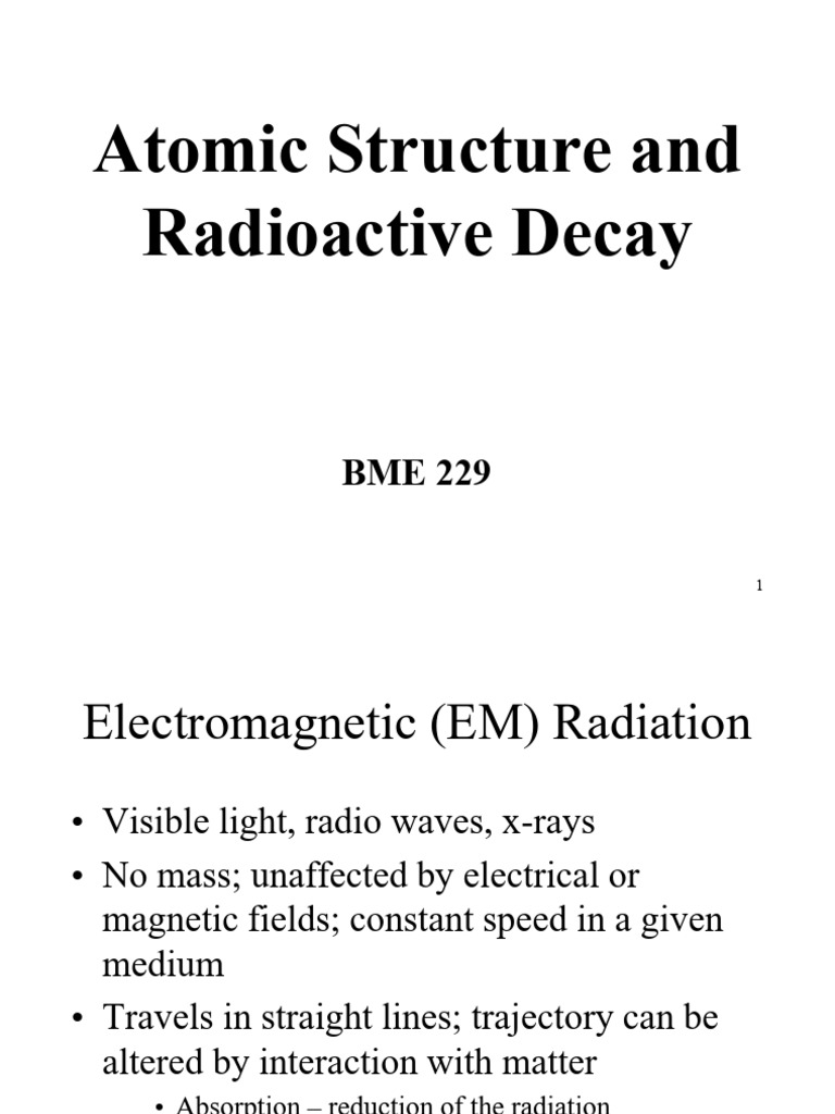 3_Atomic Structure and Radioactive Decay | PDF | Atomic Nucleus ...
