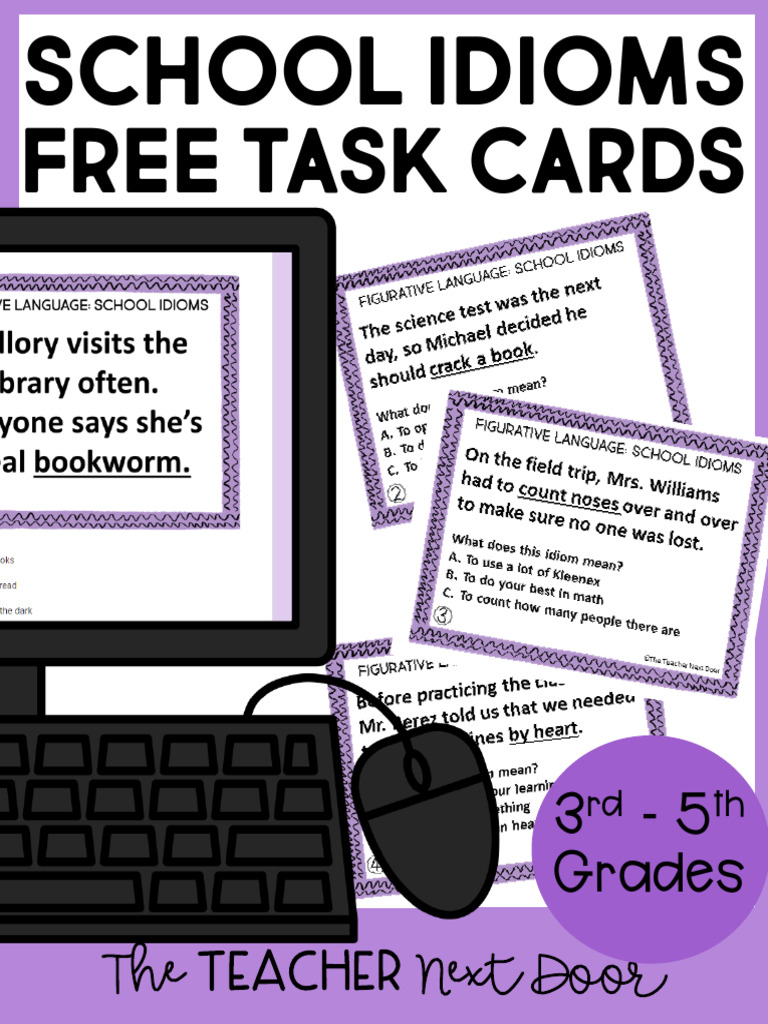 FREE+Task+Cards+School+Idioms+by+the+Teacher+Next+Door | PDF