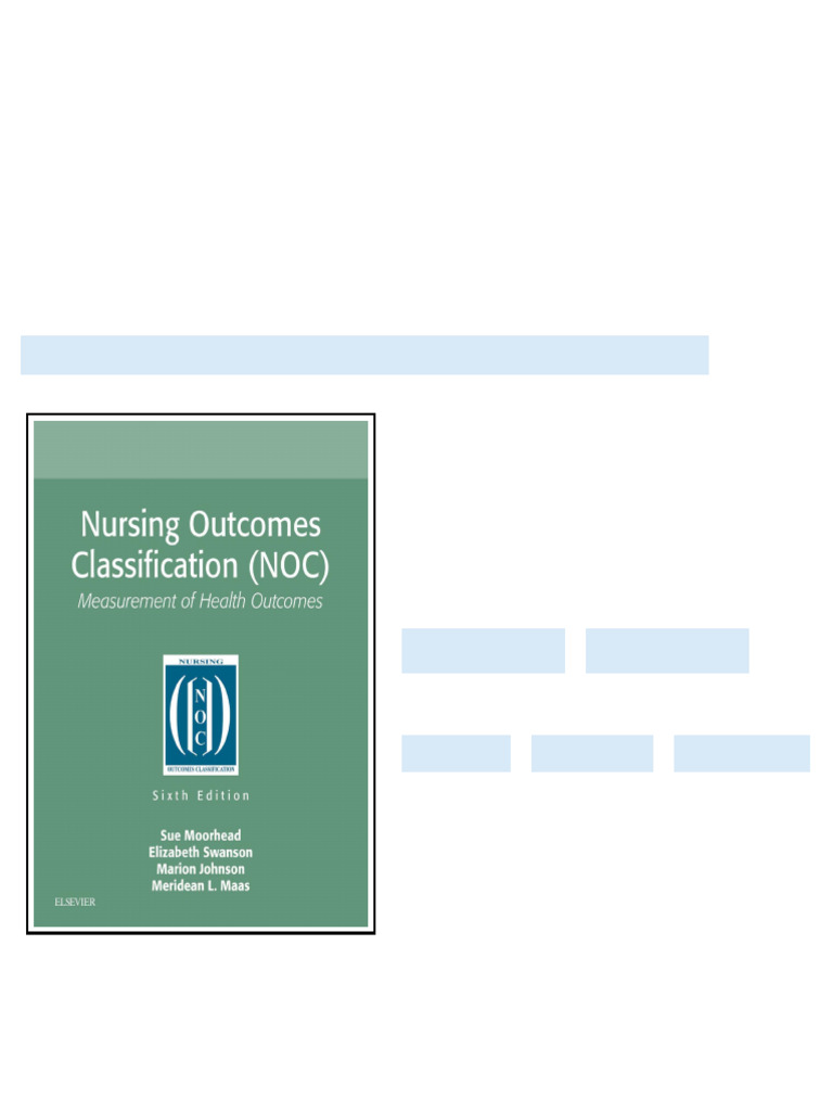 Nursing Outcomes Classification (NOC) E Book Sue Mo& Marion Johnson ...