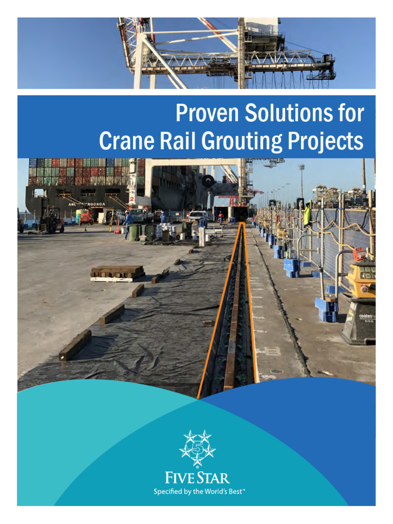 Five Star Proven Solutions for Crane Rail Grouting Projects 1974319 ...