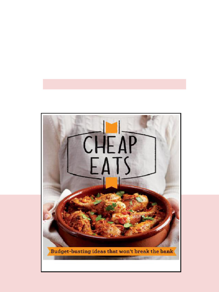 Cheap Eats Budgetbusting Ideas That Wont Break The Bank Good ...