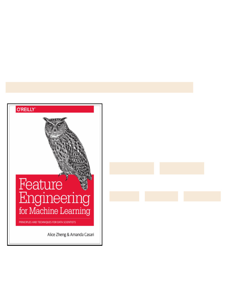 Feature Engineering for Machine Learning Principles and Techniques for Data Scientists newest ...