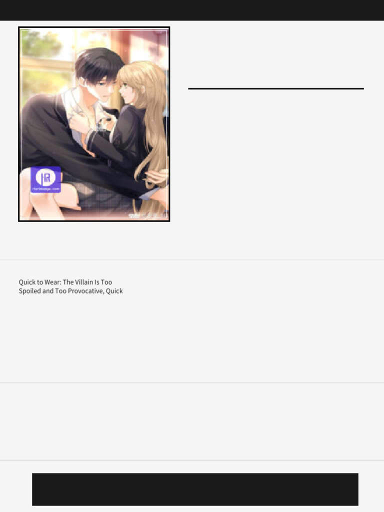 Quick to Wear: The Villain Is Too Spoiled and Too Provocative Chapter 42 Complete Manga Access | PDF