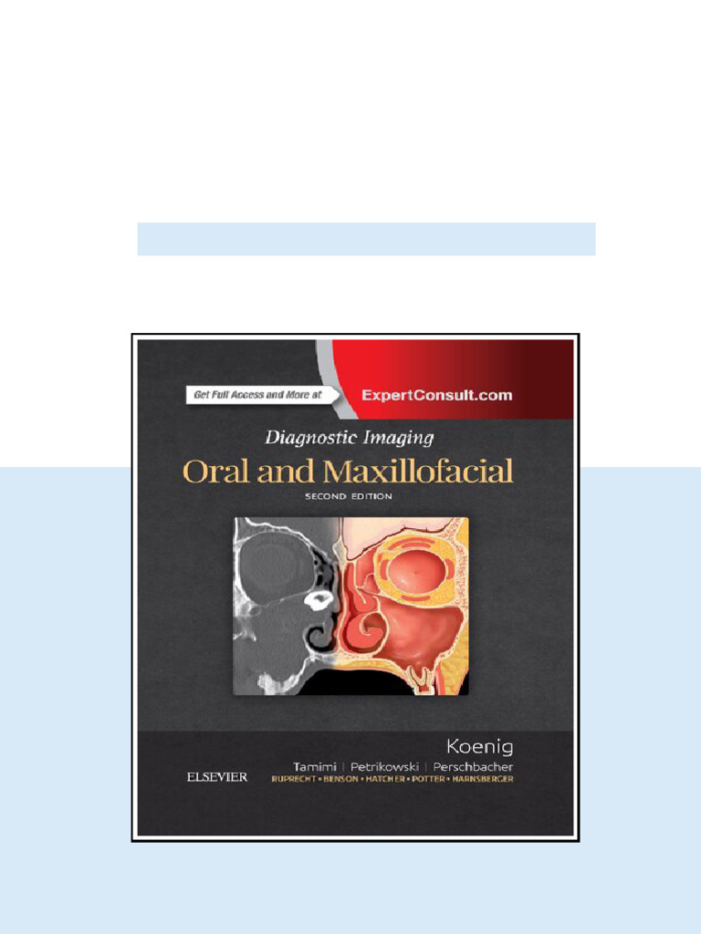 Diagnostic Imaging : Oral And Maxillofacial. 2nd Edition Lisa J. Koenig - eBook PDF pdf ...