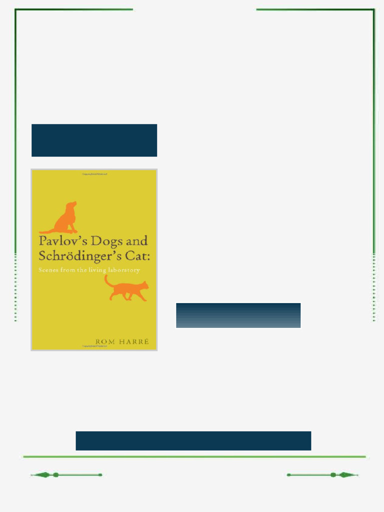 Pavlov s Dogs and Schrödinger s Cat Scenes from the living laboratory ...