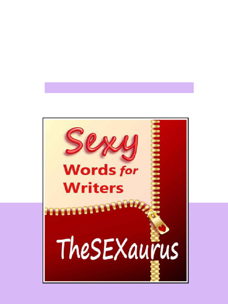 Thesexaurus Sexy Words For Writers Olsen Stefanierobins Tamari No Waiting Time | PDF