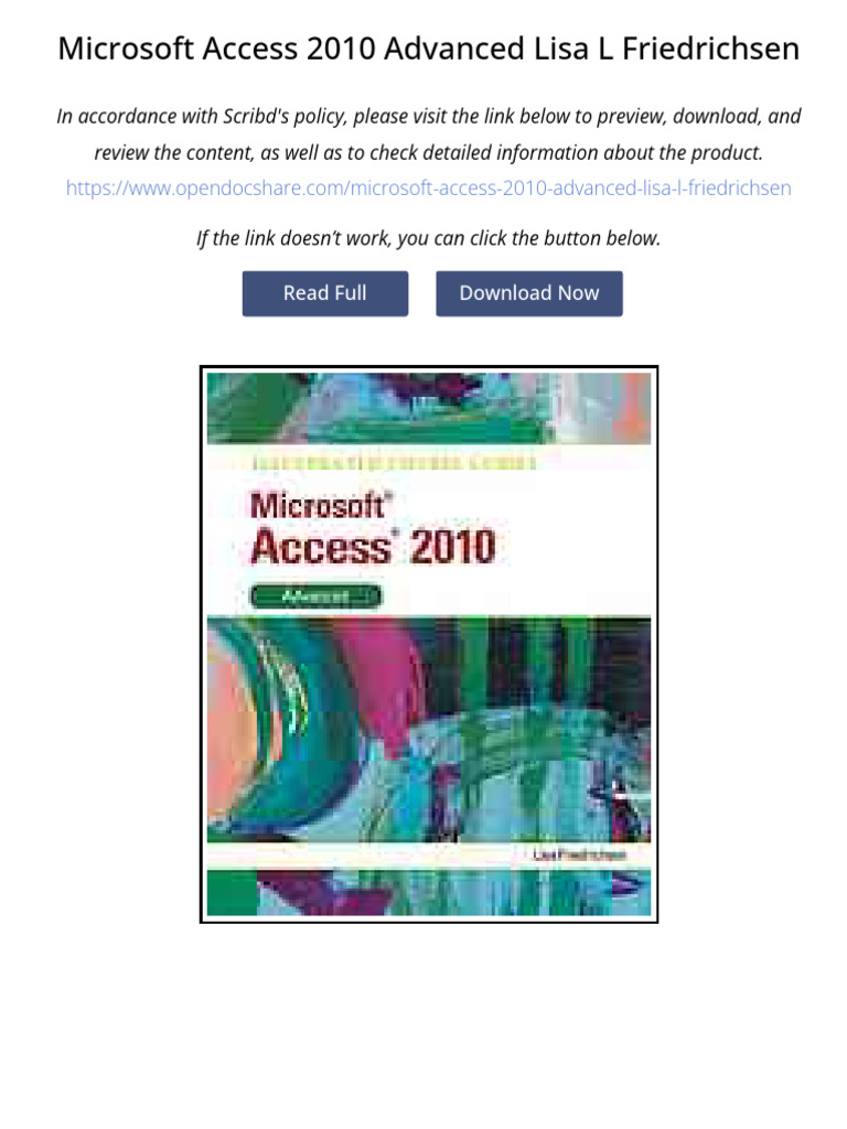 Microsoft Access 2010 Advanced Lisa L Friedrichsen | PDF | Microsoft Power Point | Books