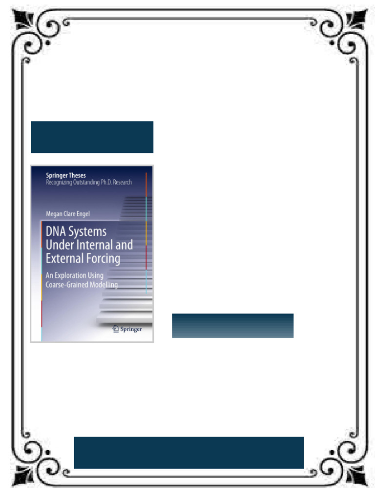 DNA Systems Under Internal and External Forcing An Exploration Using ...