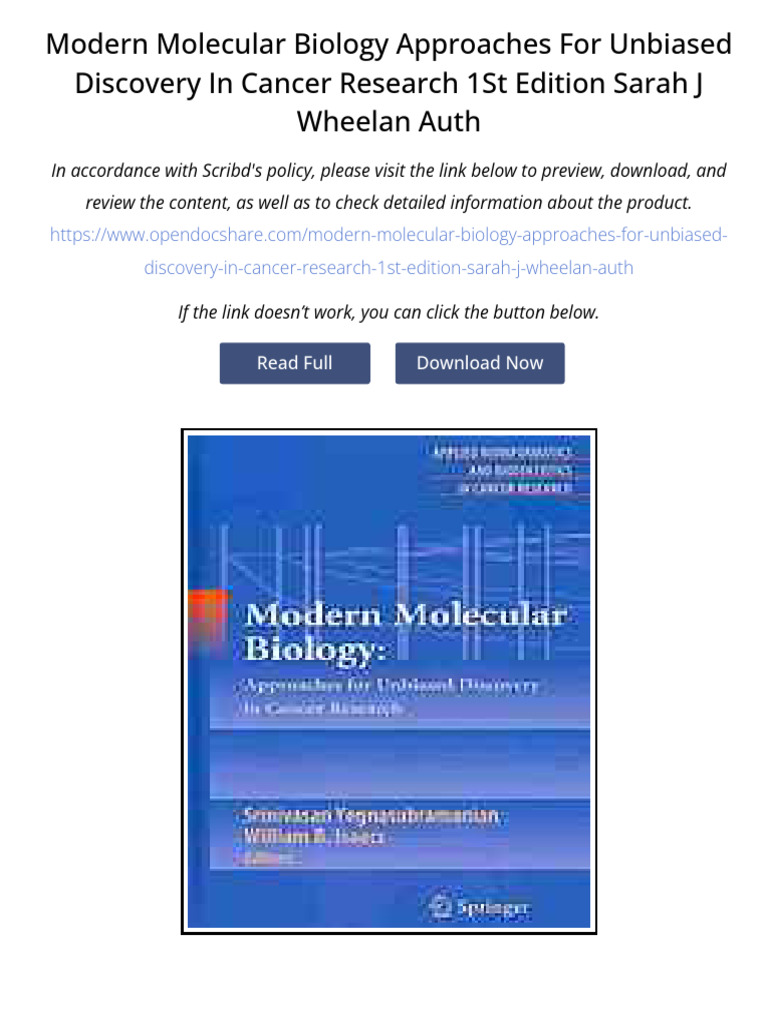 Modern Molecular Biology Approaches For Unbiased Discovery In Cancer ...