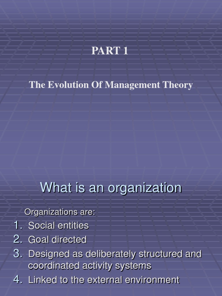 Evolution of Management Theories | PDF | System | Organizational Structure