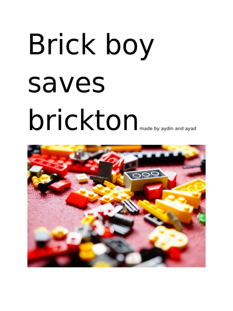 Brick Boy Saves Brickton | PDF