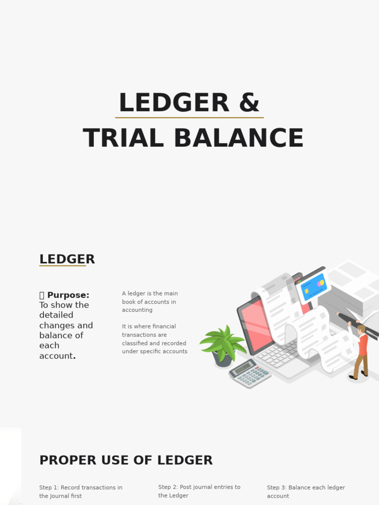 Understanding Ledger and Trial Balance | PDF | Debits And Credits ...