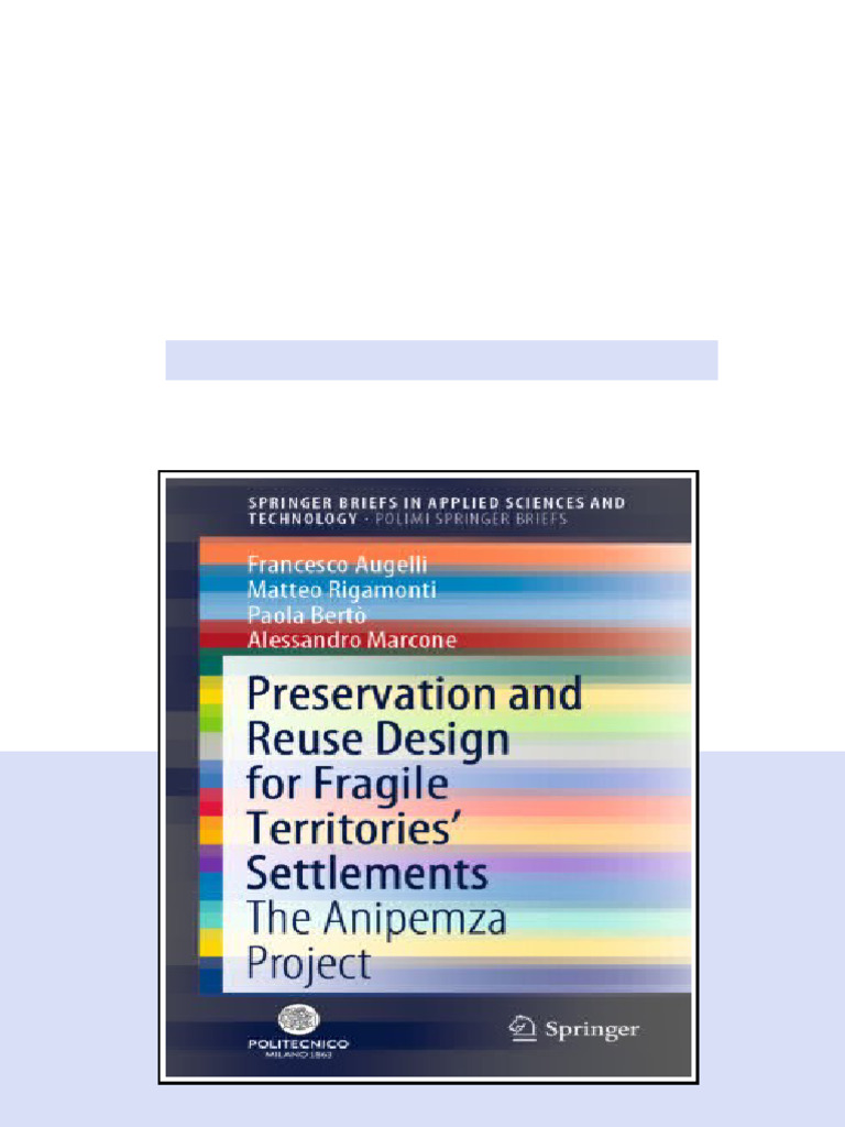 Preservation And Reuse Design For Fragile Territories Settlements The ...