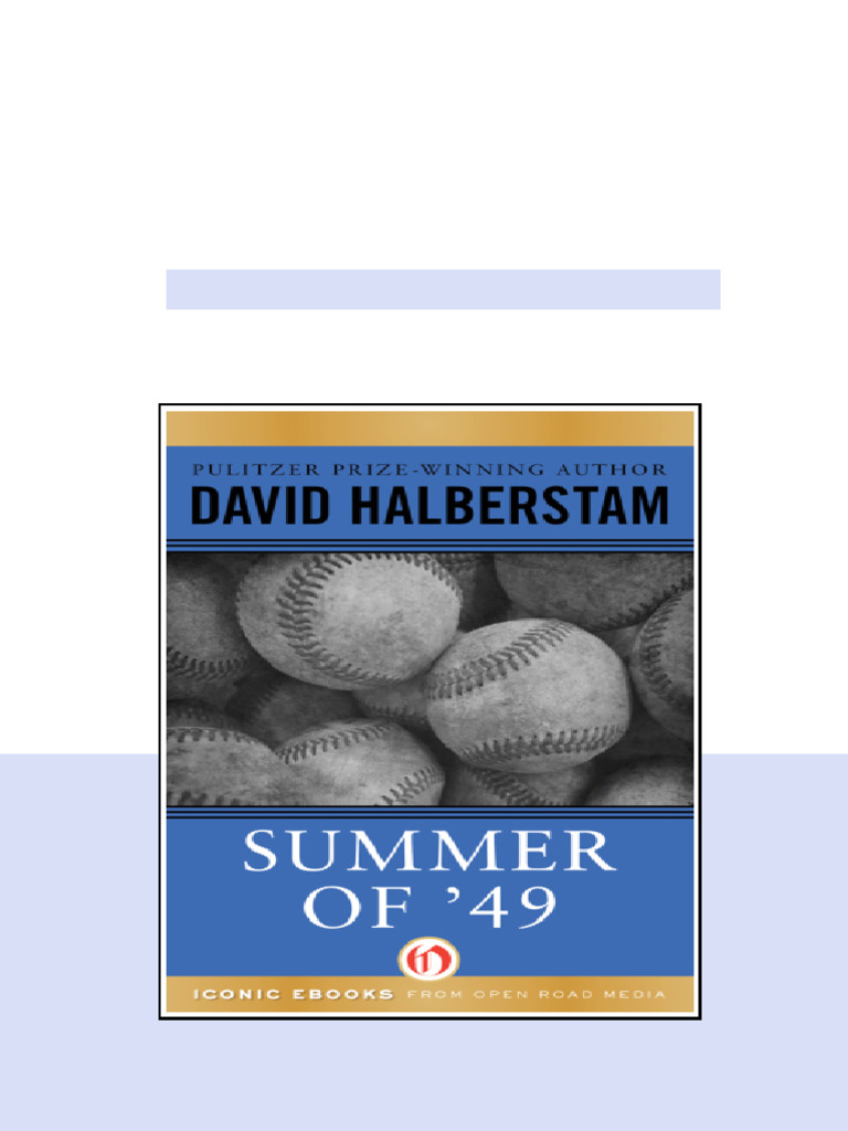 Summer Of 49 David Halberstam Complete Edition | PDF