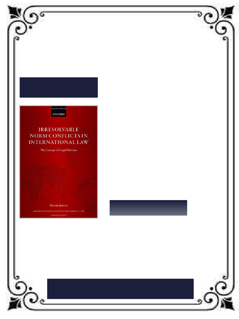 Irresolvable norm conflicts in international law : the concept of a legal dilemma First Edition ...