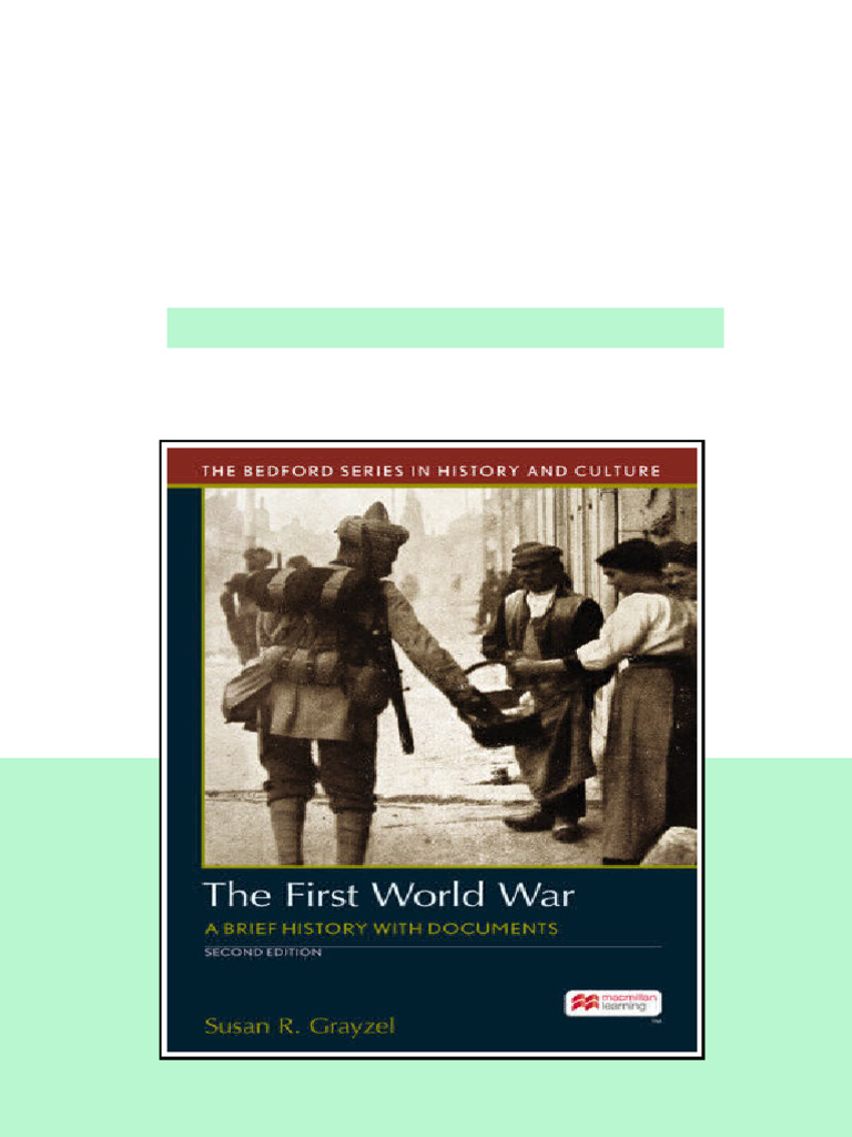 First World War Second Edition 2nd Edition Susan R Grayzel digital ...