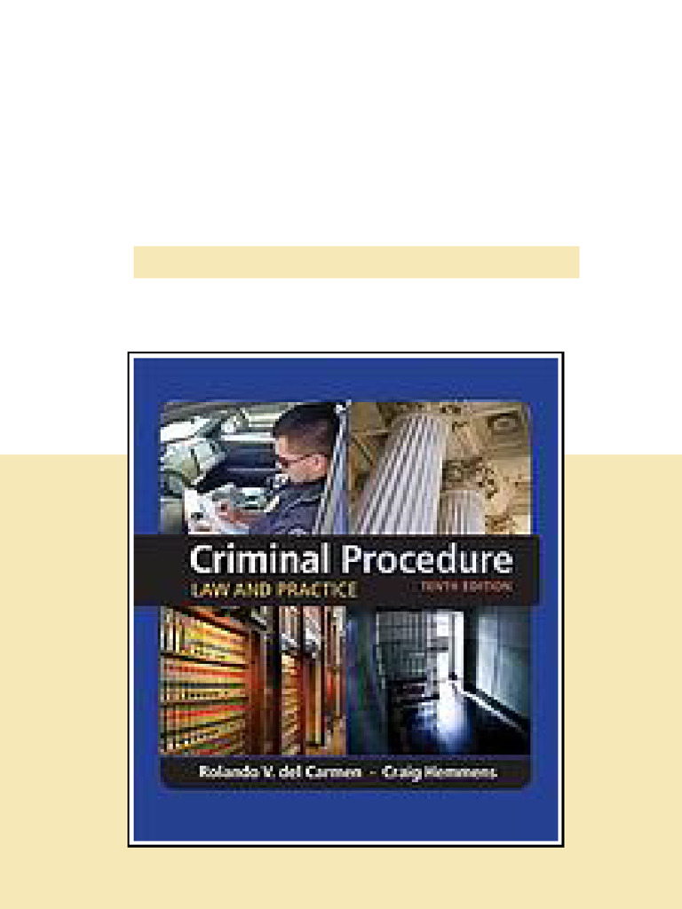 Criminal Procedure: Law and Practice Tenth Edition, Student Edition ...