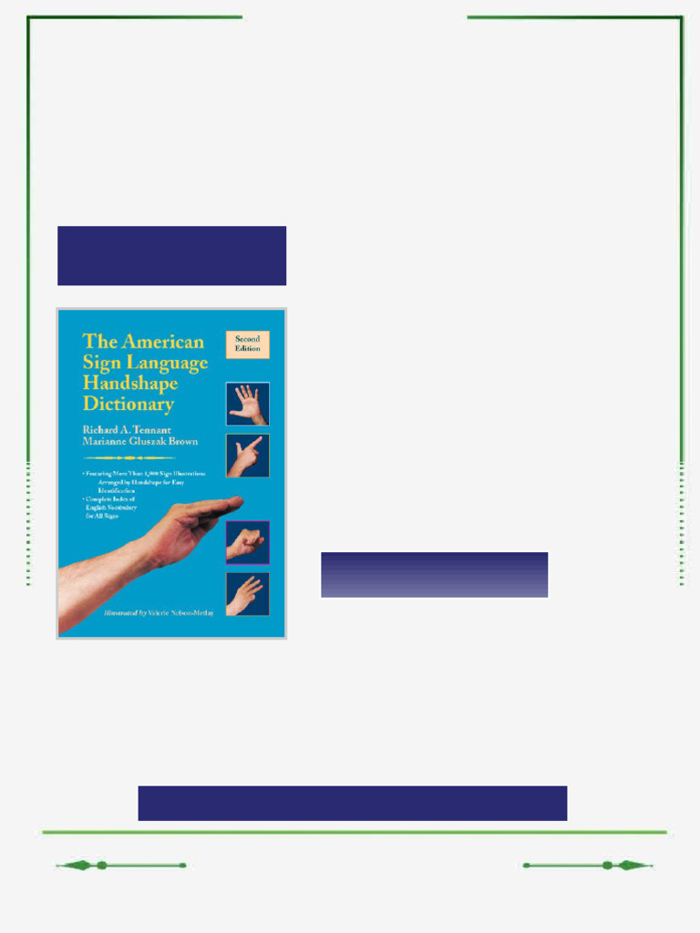 The American Sign Language Handshape Dictionary 2nd Edition Richard A ...