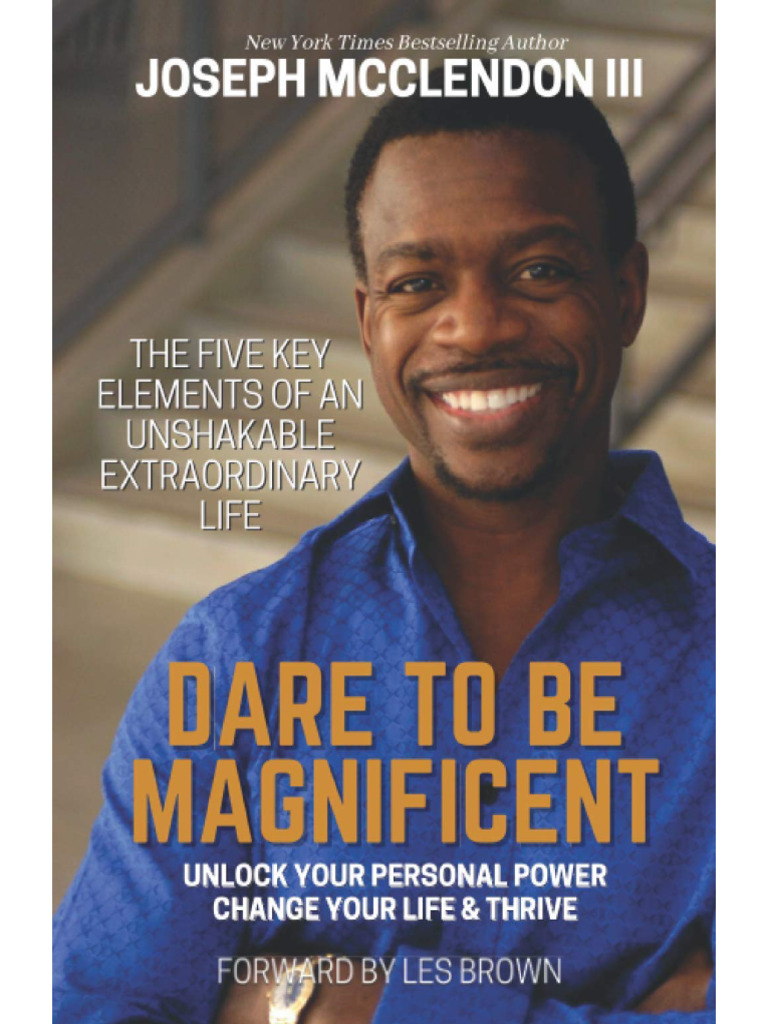 Dare To Be Magnificent_JM3 | PDF | Thought | Knowledge