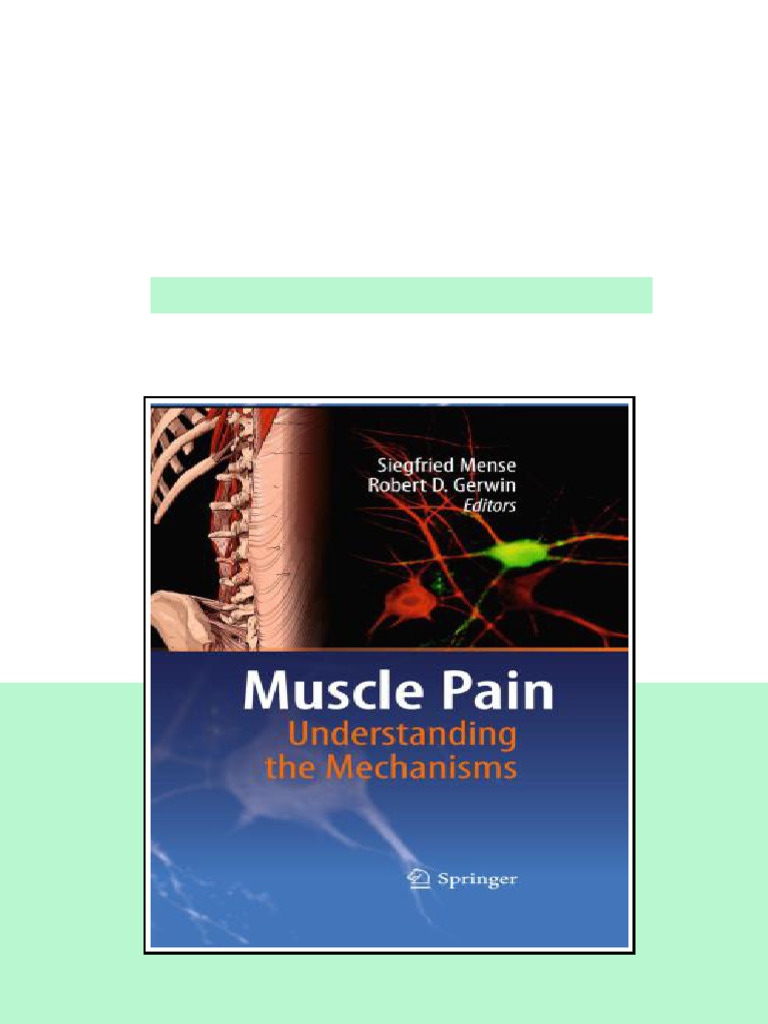 Muscle Pain Understanding The Mechanisms Gerwin Robert Dmense online ...