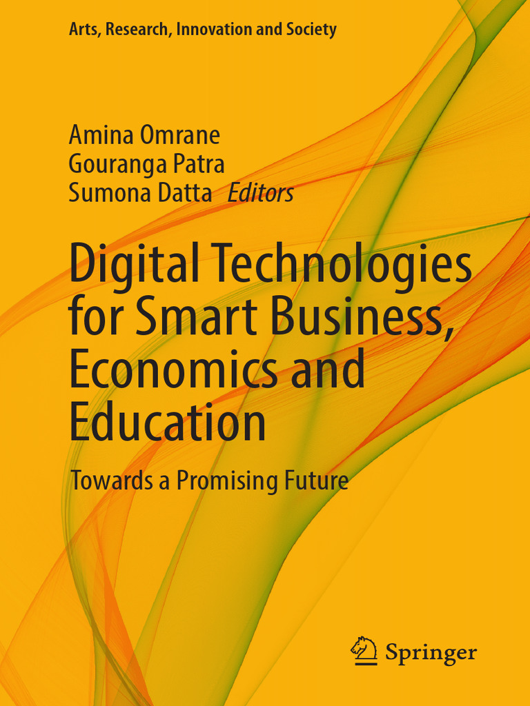 Digital Technologies for Smart Business, Economics and Education ...
